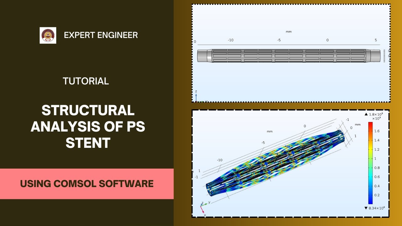 Structural Analysis of PS Stent | COMSOL Multiphysics | Structural Analysis - YouTube