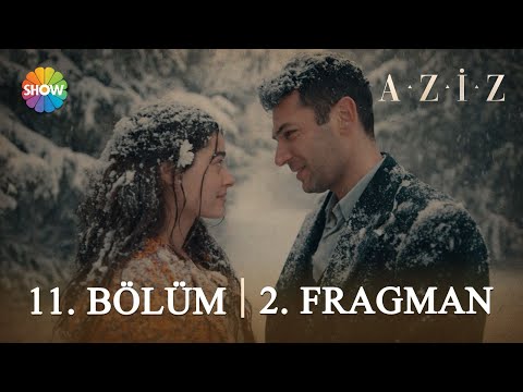 Aziz 11. Bölüm 2. Fragman | \