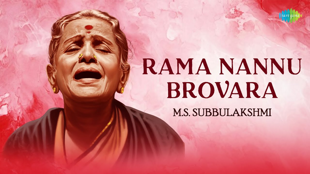 Rama Nannu Brovara | M.S. Subbulakshmi | Radha Vishwanathan | Tamil ...