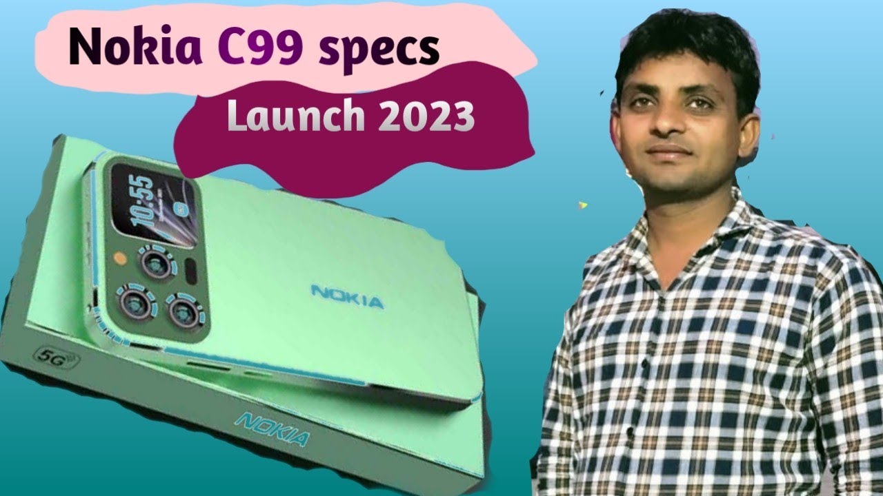 Nokia C99 Specs 2023 | 108MP Back Camera | 7500Mah Battery | Nokia C99 ...