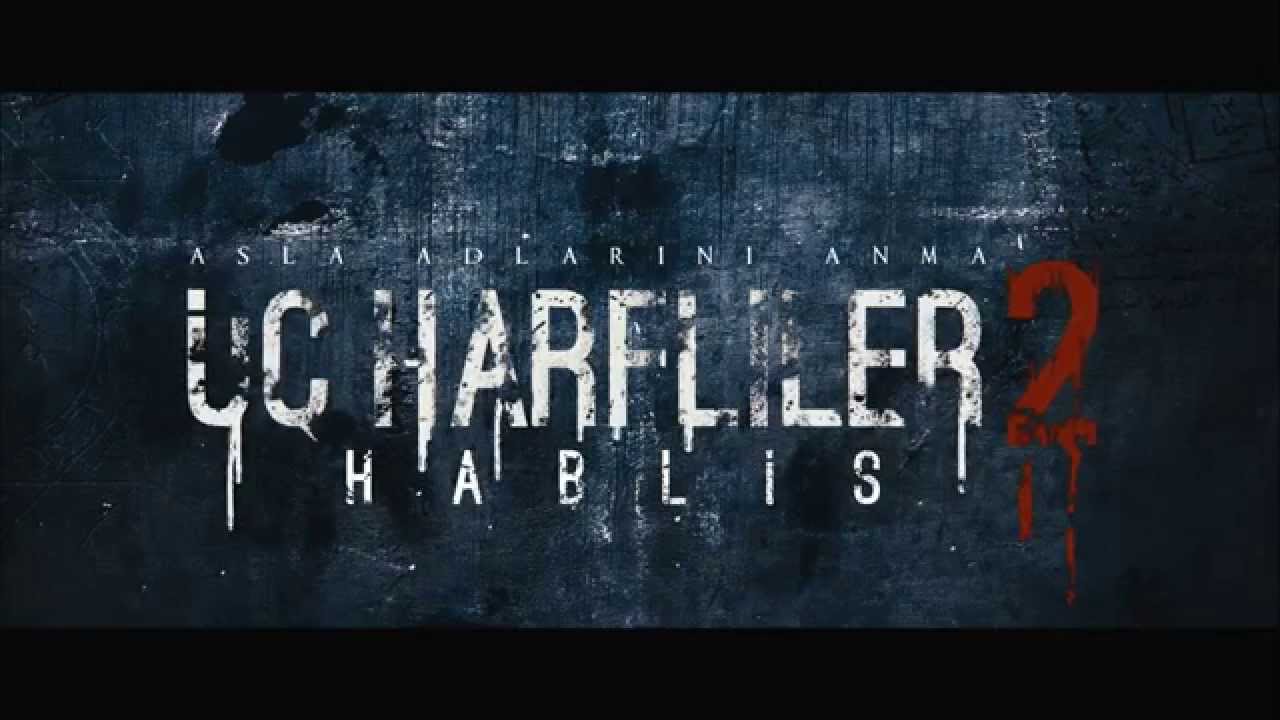 Üç Harfliler 2 / Hablis Fragman - YouTube