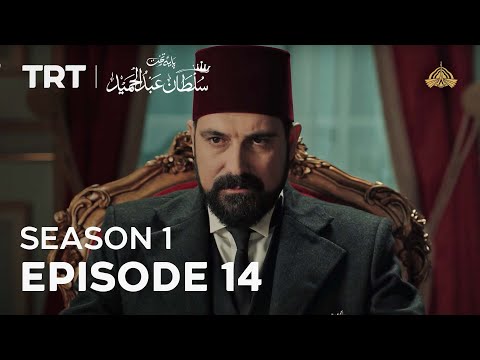 Payitaht Sultan Abdulhamid | Season 1 | Episode 14