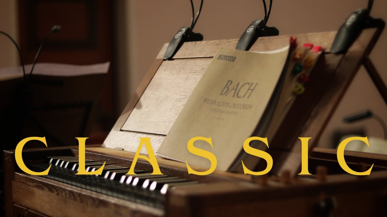 Best classical organ music. - YouTube