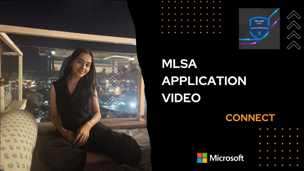 Microsoft Learn Student Ambassador -Application Video (Connect) - YouTube