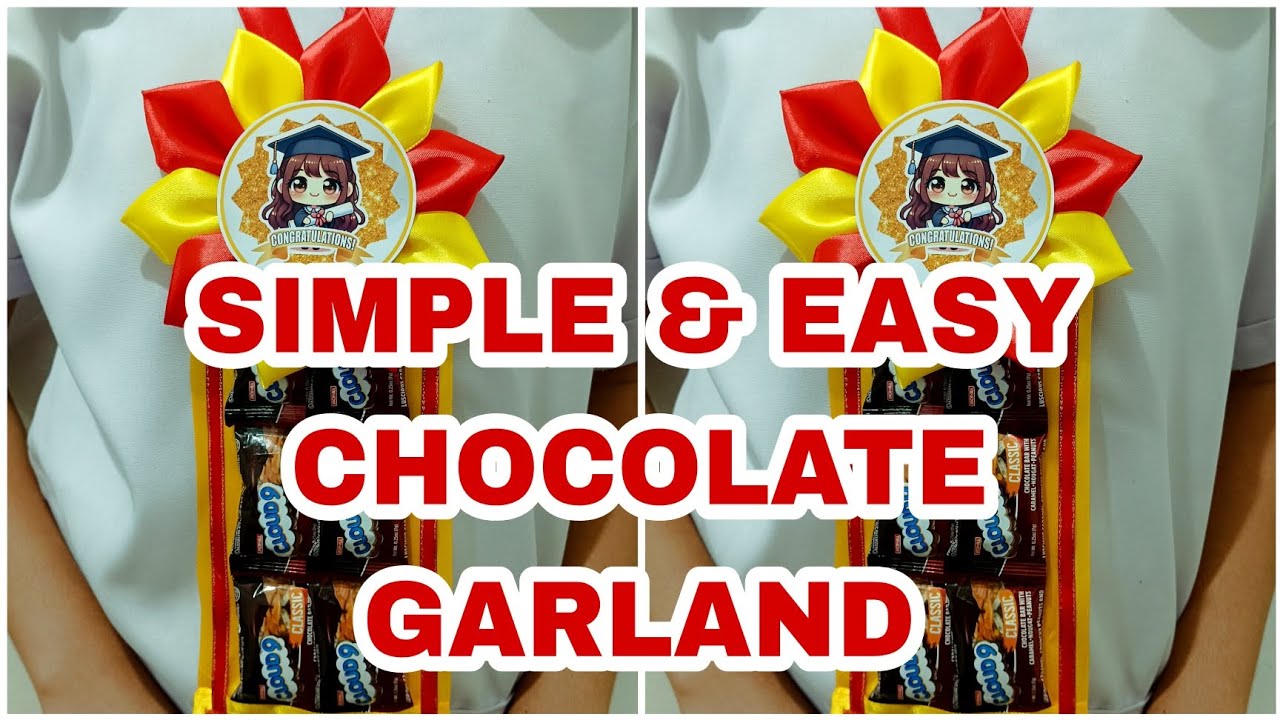 SIMPLE AND EASY CHOCOLATE GARLAND | GRADUATION GIFT IDEA - YouTube
