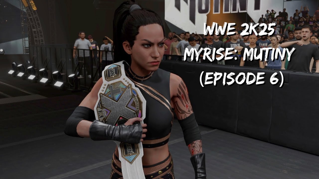 Winning the NXT Women’s Title! | WWE 2K25: MyRise Mutiny (Season 2) (Ep ...