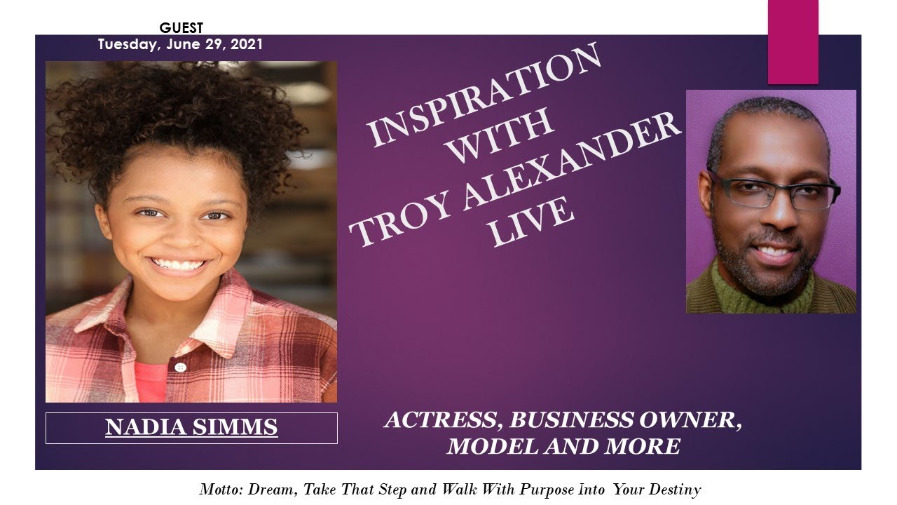 GUEST: NADIA SIMMS - Actress, Model, Business Owner and More - June 29 ...