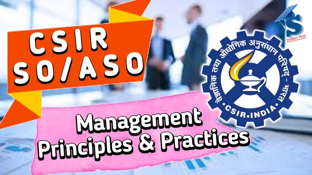 CSIR SO ASO । Management Principles & Practices । current affairs ...