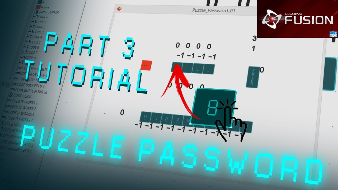 Tutorial PUZZLE PASSWORD Part 3 Clickteam Fusion 2.5 - YouTube