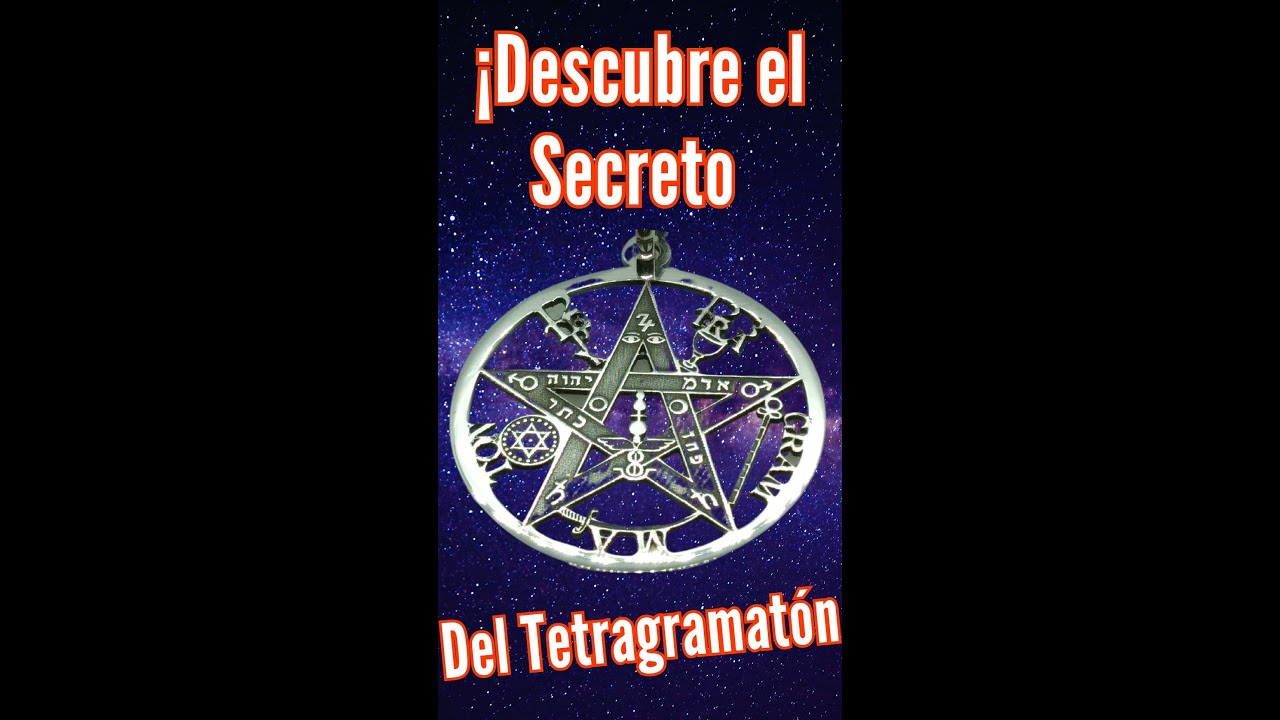 ¿Qué es el Tetragramatón? Revelamos su Misterio y Poder 🔮 - YouTube