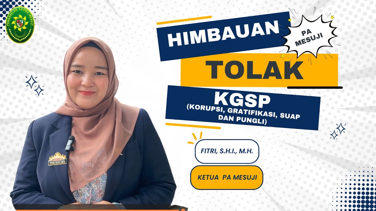 Himbauan Tolak Korupsi Gratifikasi Suap dan Pungli Pengadilan Agama ...