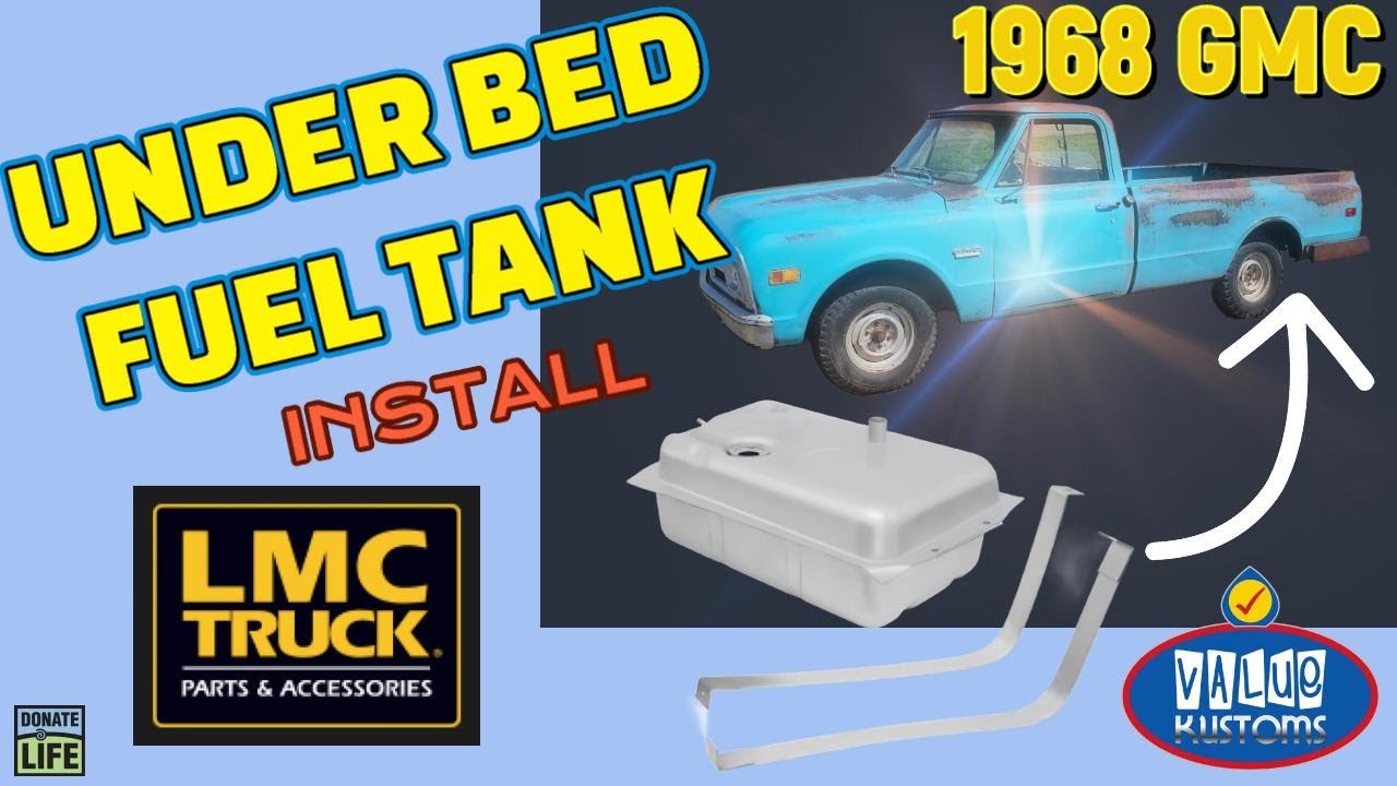 "Step-by-Step Installation: LMC Under-Bed Gas Tank on a 1968 GMC Pickup ...