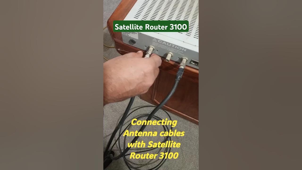 How to Connect Antenna cables with Satellite Router 3100 - YouTube