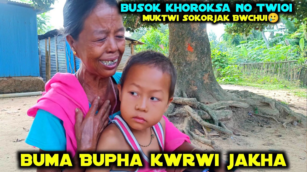 Buma Bupha kwrwi jakha 🥲 - YouTube