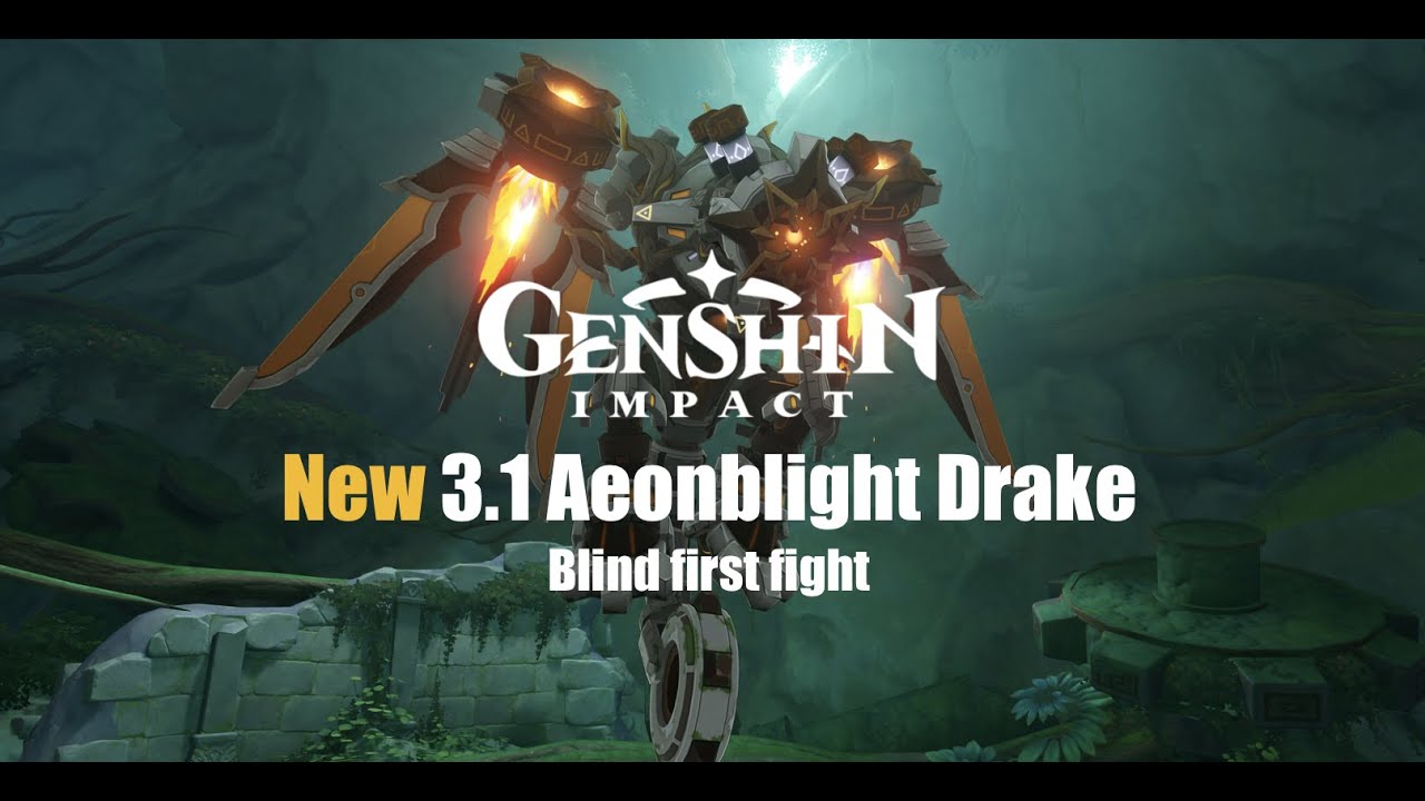 New 3.1 Aeonblight Drake Boss showcase - Genshin Impact - YouTube