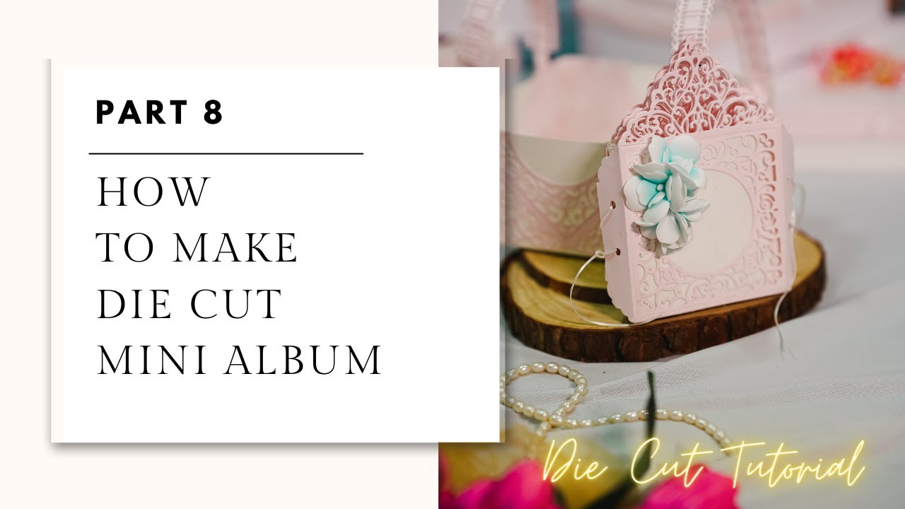 Gate Shape Scarpbook | Die Cut Mini Album Tutorial | Content Tag ...