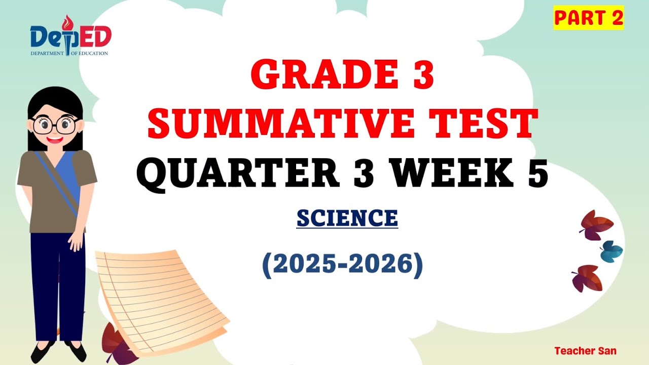GRADE 3 SUMMATIVE TEST QUARTER 3 WEEK 5 with ANSWER KEY - YouTube