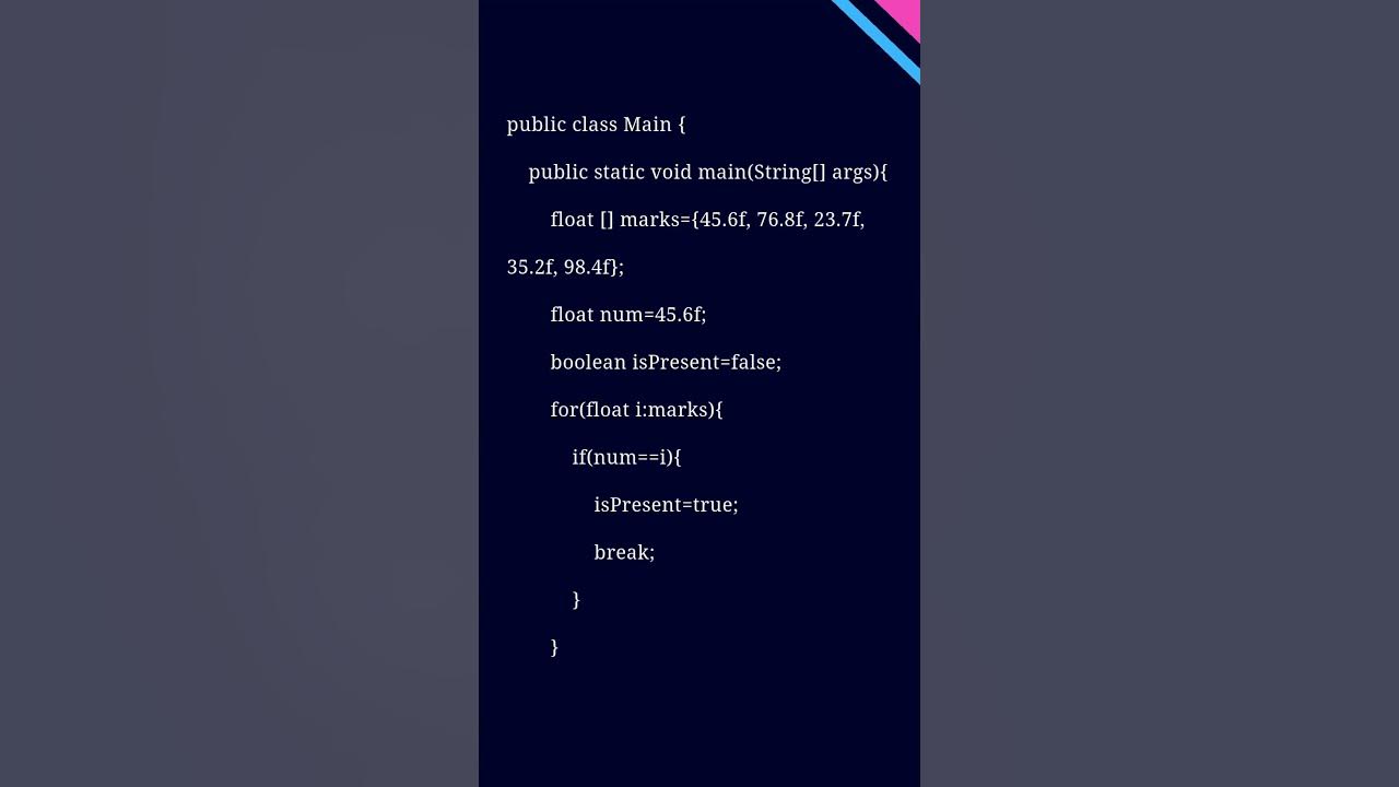 Java program to find whether a given integer is present in array or not. #java #ytshortsindia ...