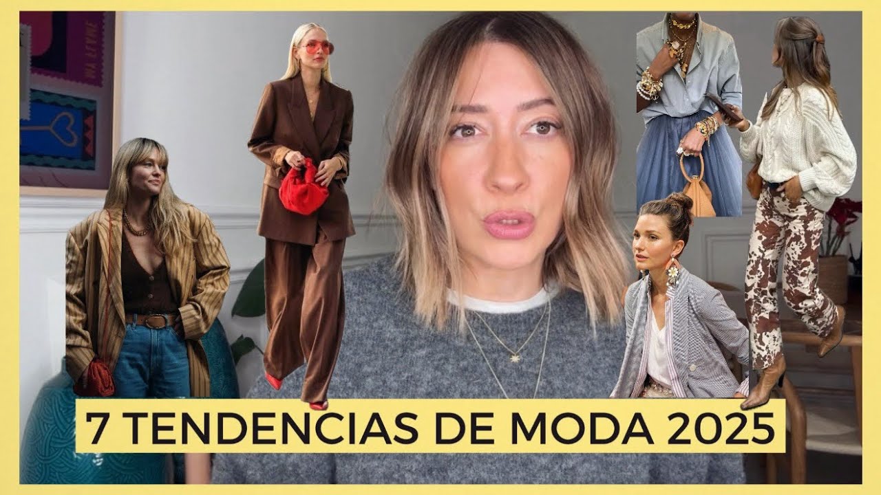 7 TENDENCIAS MODA 2025 - YouTube
