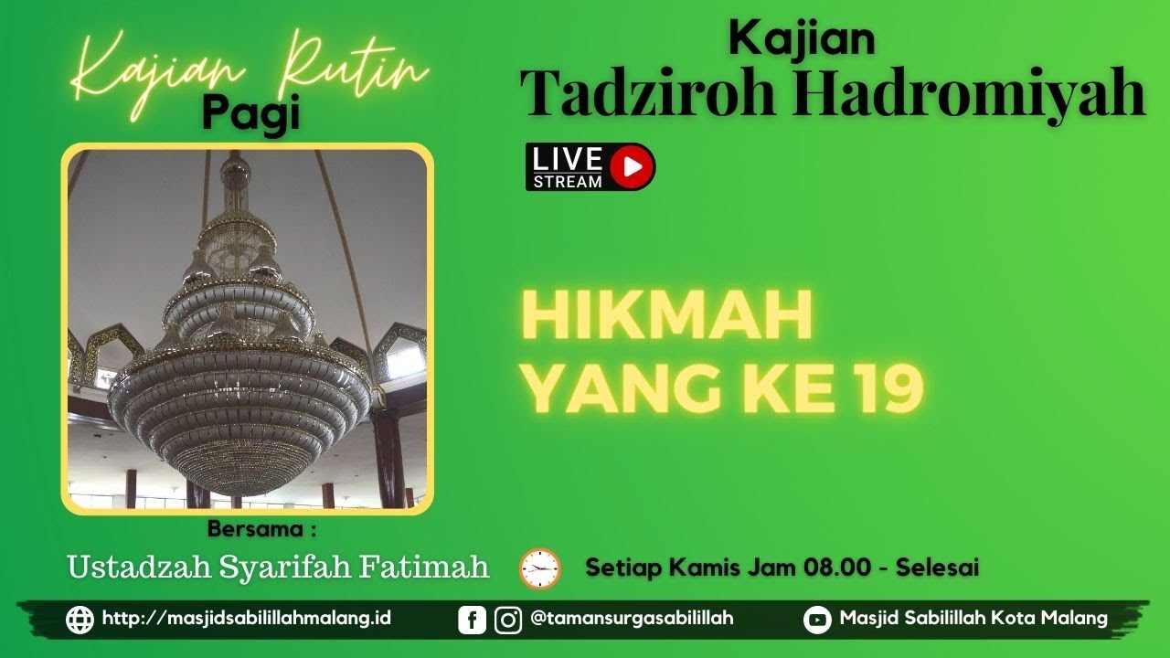 [LIVE STREAMING] MAJELIS MUSLIMAH SABILILLAH KAJIAN KITAB AL- HIKAM ...