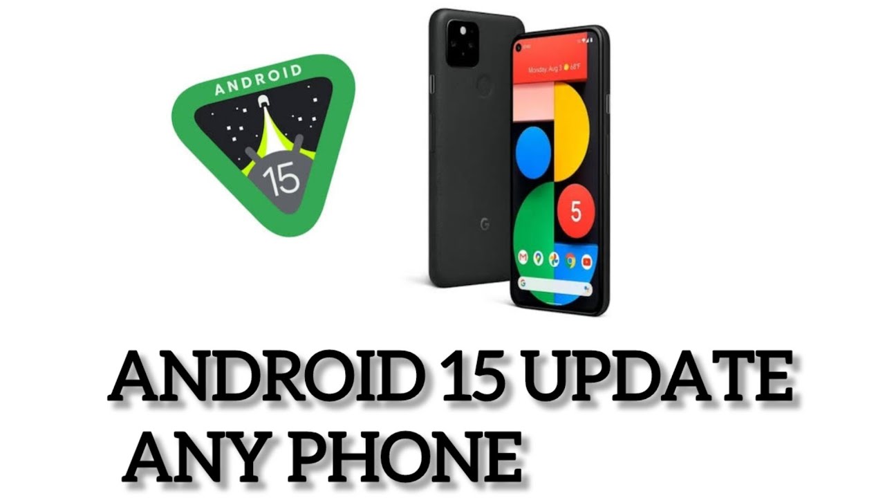 How to Update Your Phone to Android 15 Easily! - YouTube