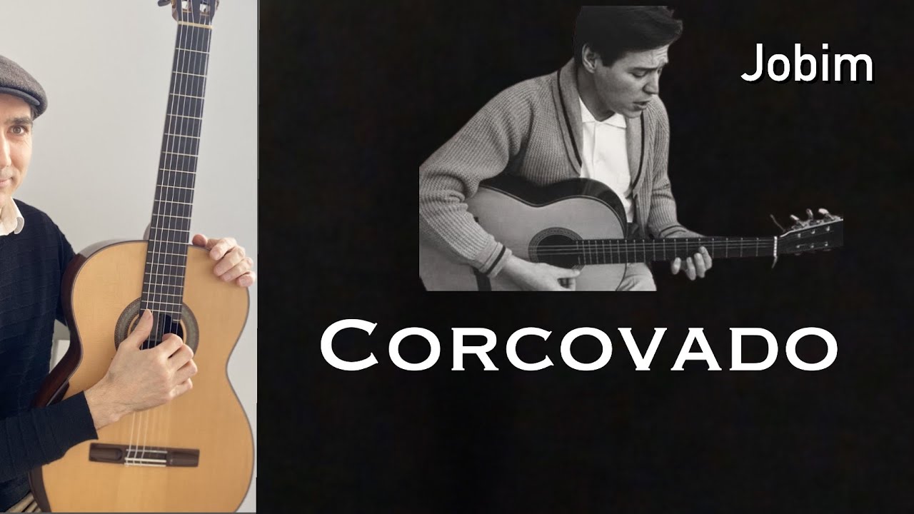 Corcovado (A. C Jobim) Guitar - YouTube