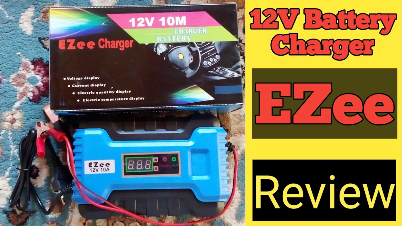 EZee 12V Battery Charger 10A Complete Review - YouTube