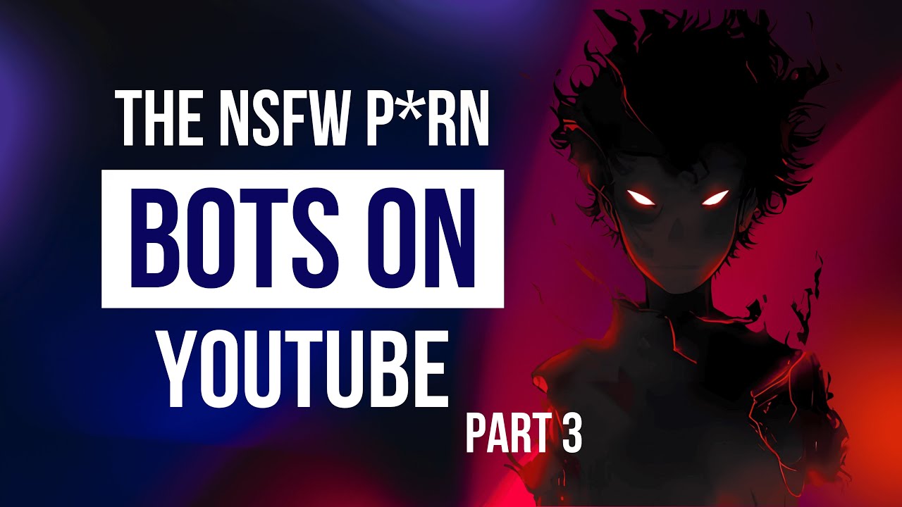 🚨 WARNING: YouTube Bots Are Targeting Kids! (Explicit Profile Pics ...