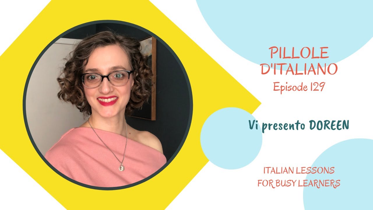 TI PRESENTO DOREEN: A Bilingual Client Interview (Italian and English ...