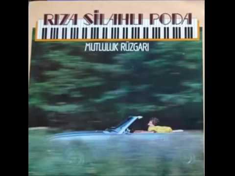 RIZA SİLAHLIPODA - MUTLULUK RÜZGARI 1984