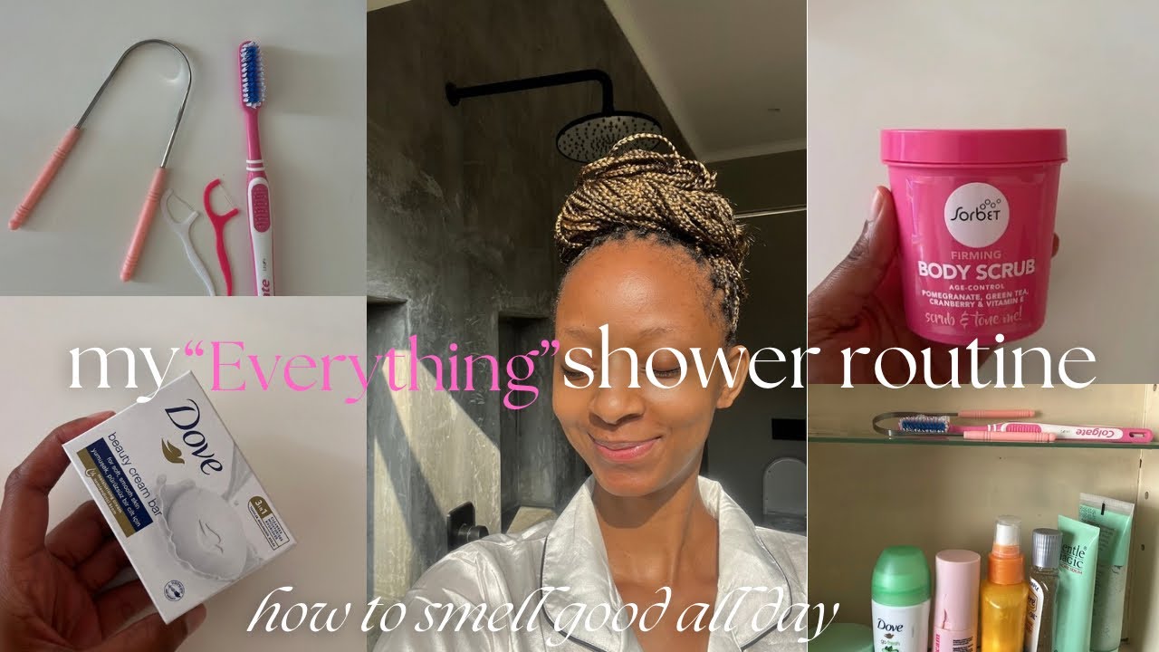 The ultimate EVERYTHING shower routine 🚿🧼 🫧| body care, oral care | how ...