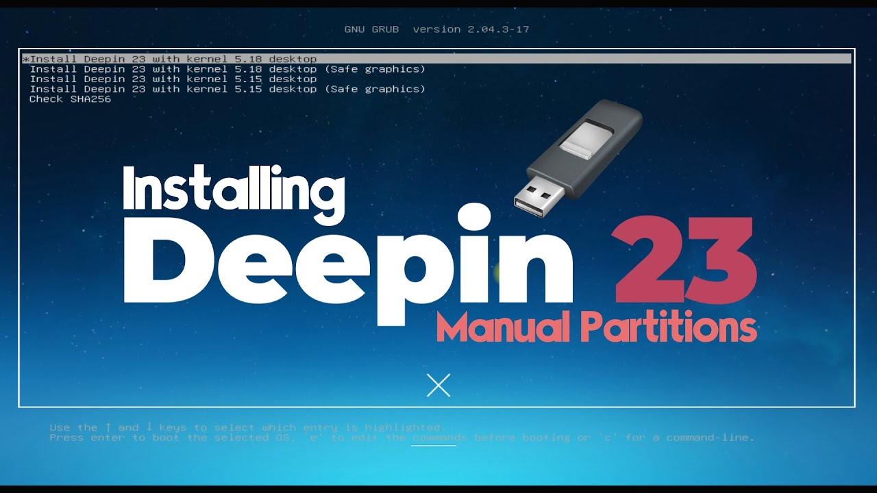 How to Install Deepin OS 23 with Manual Partitions on a UEFI Compliant PC - YouTube