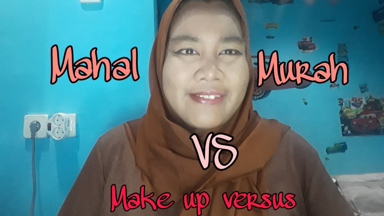 Make up Mahal VS Murah - YouTube