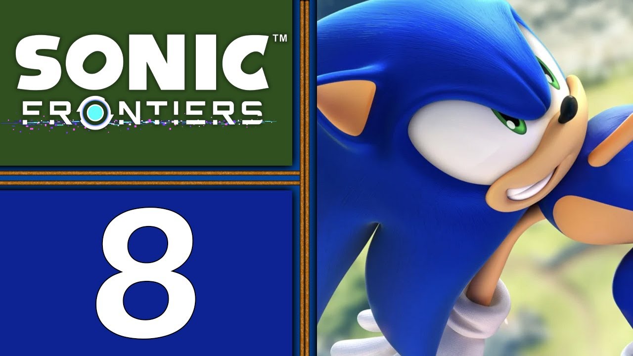 Sonic Frontiers playthrough pt8 - A World of Smoke and Cinder/RAGE ...