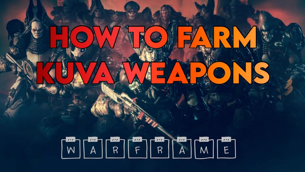 HOW TO FARM KUVA WEAPONS - YouTube