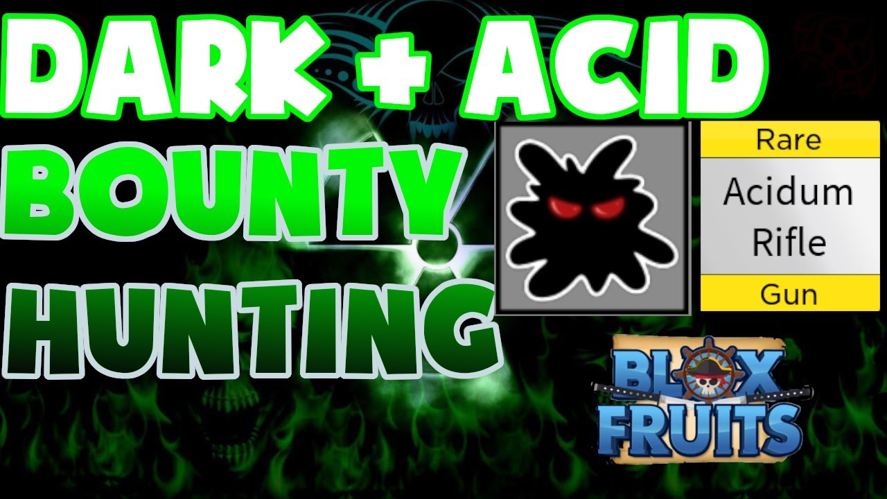 『Dark + Acid Rifle』 Blox Fruits Bounty Hunting Montage | V2nyn |Roblox ...