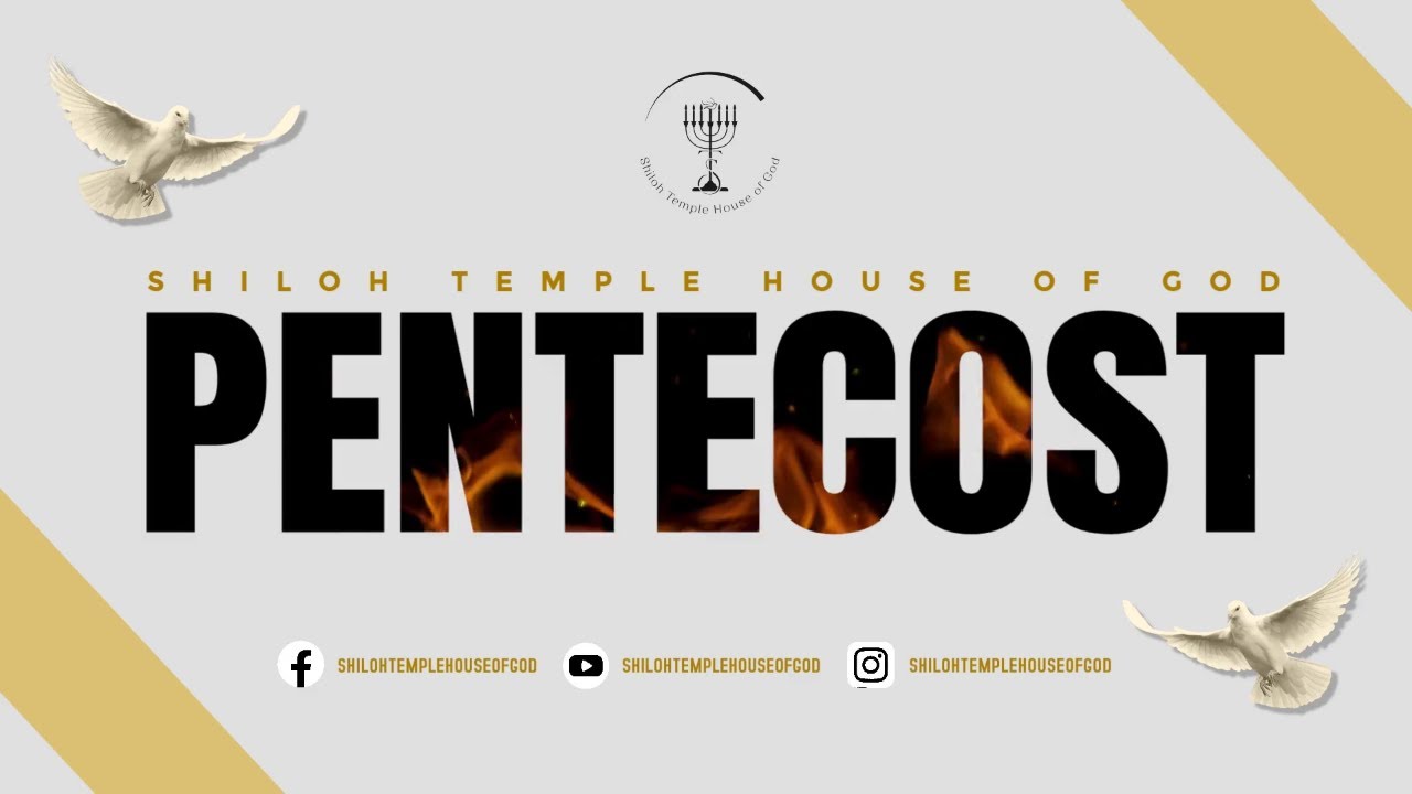 Shiloh Temple House of God | Feast of Pentecost | 6-1-25 - YouTube