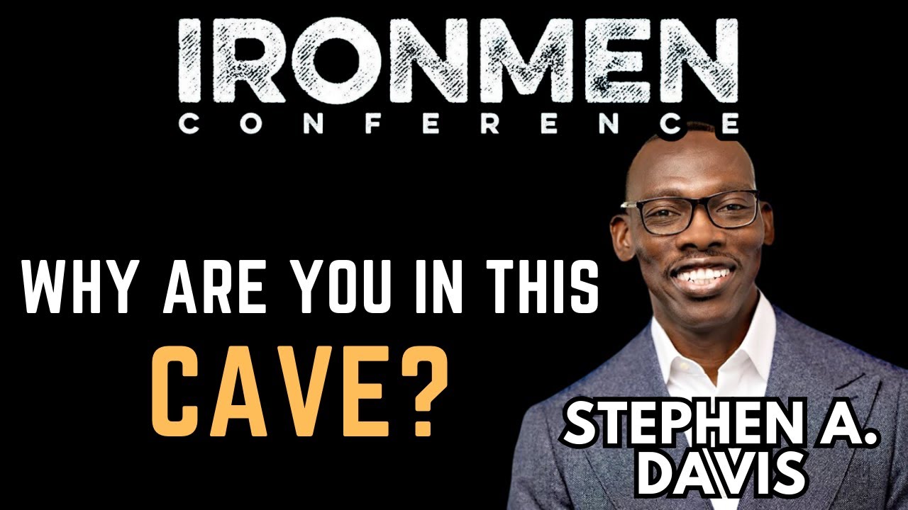 Stephen A. Davis - Iron Men Conference (2023) - YouTube