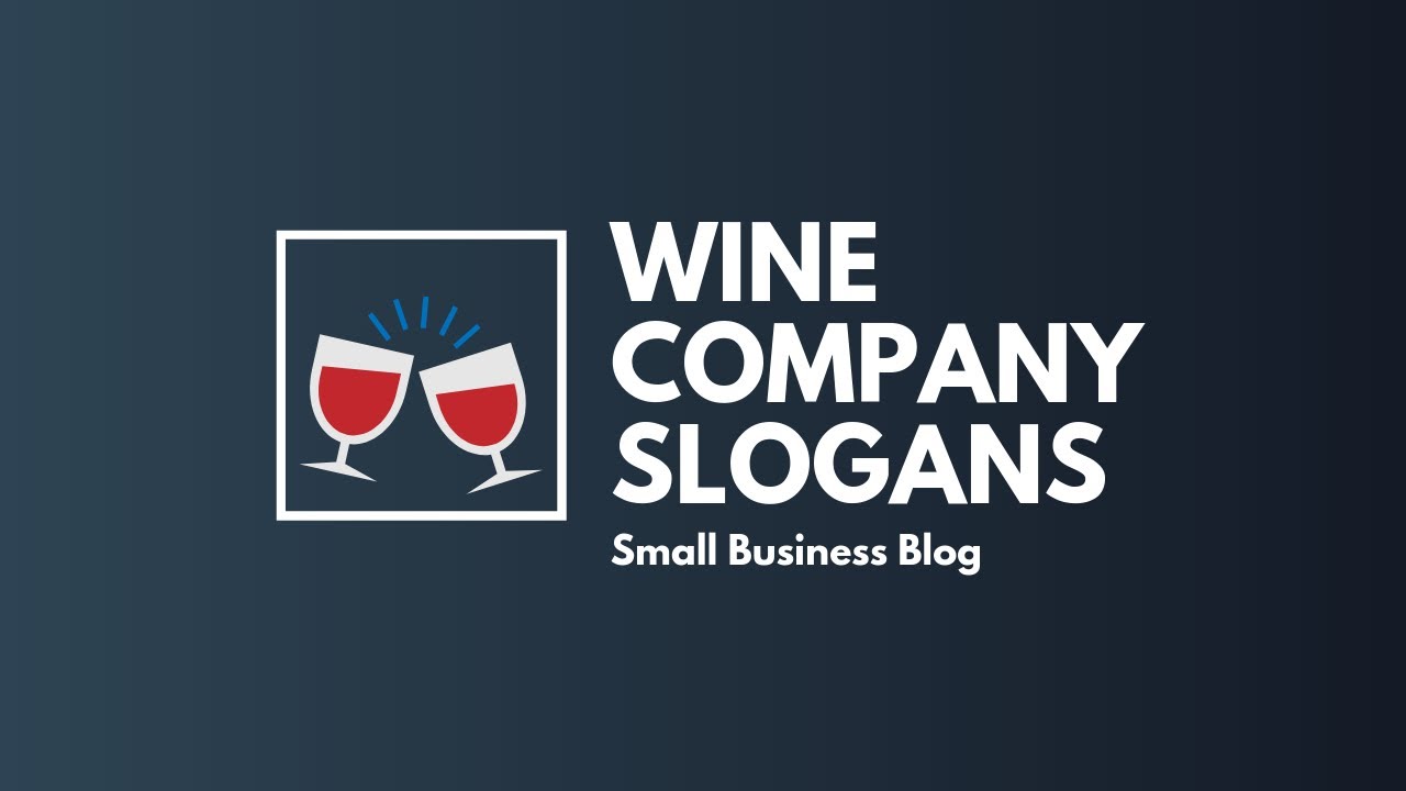 Catchy Wine Company Slogans - YouTube