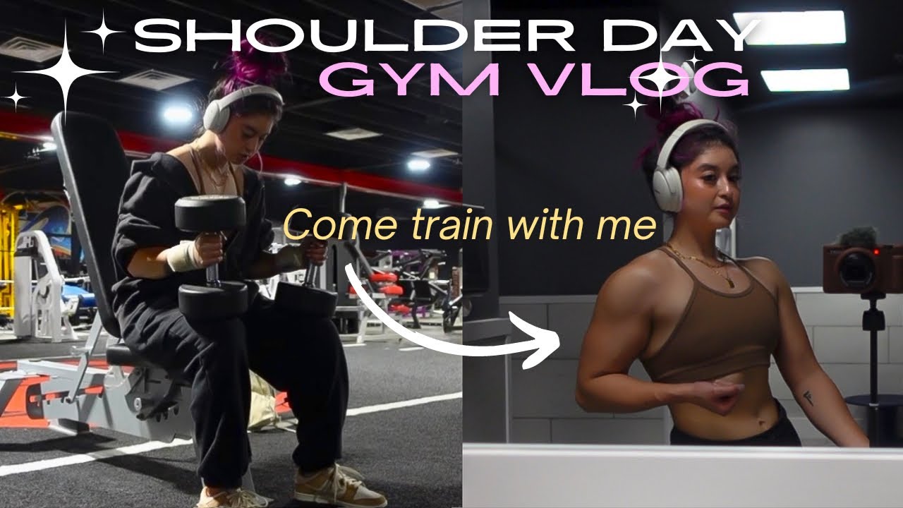 WORKOUT WITH ME | full shoulder workout for the girlies, gym vlog ...