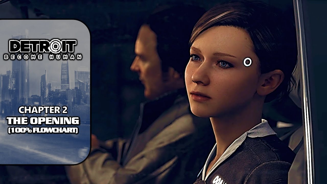 Detroit: Become Human [Walkthrough] - Chapter 2: The Opening (100% ...
