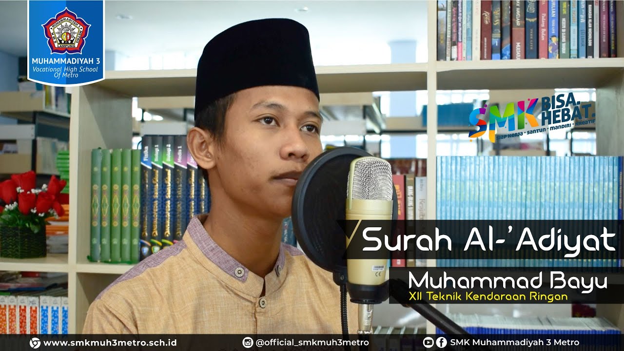 Murottal Surah Al-'Adiyat | Muhammad Bayu - YouTube