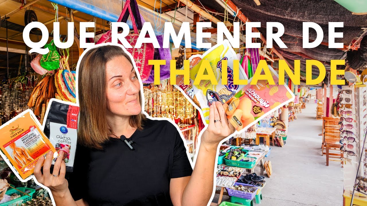 Que ramener de Thailande - YouTube