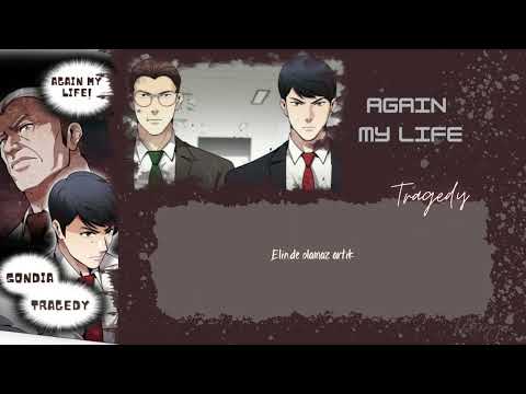 [Türkçe Çeviri] Sondia [손디아] | Tragedy [어게인 마이 라이프 OST] Again My Life OST Part 7