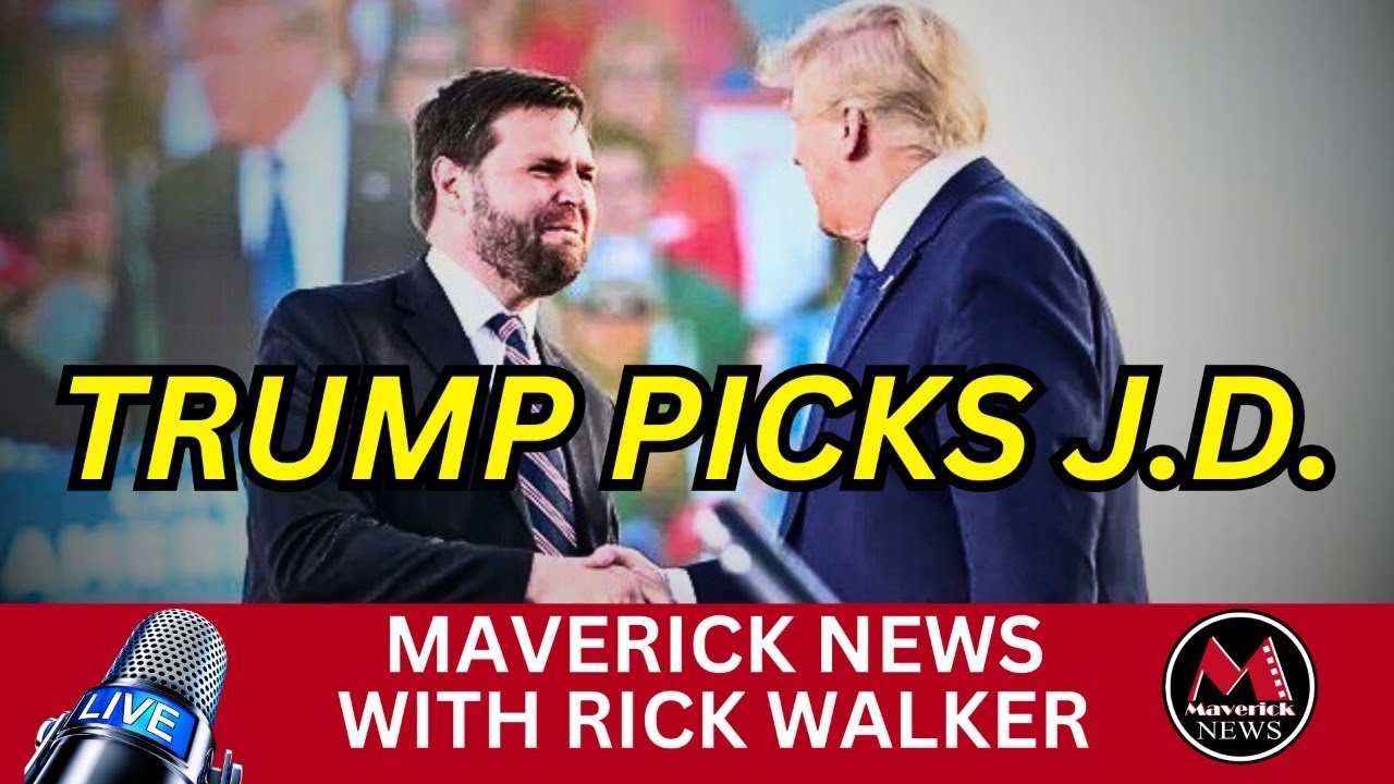 Trump Picks Running Mate J.D. Vance | Mainstream NEWS CUTS JOBS ...