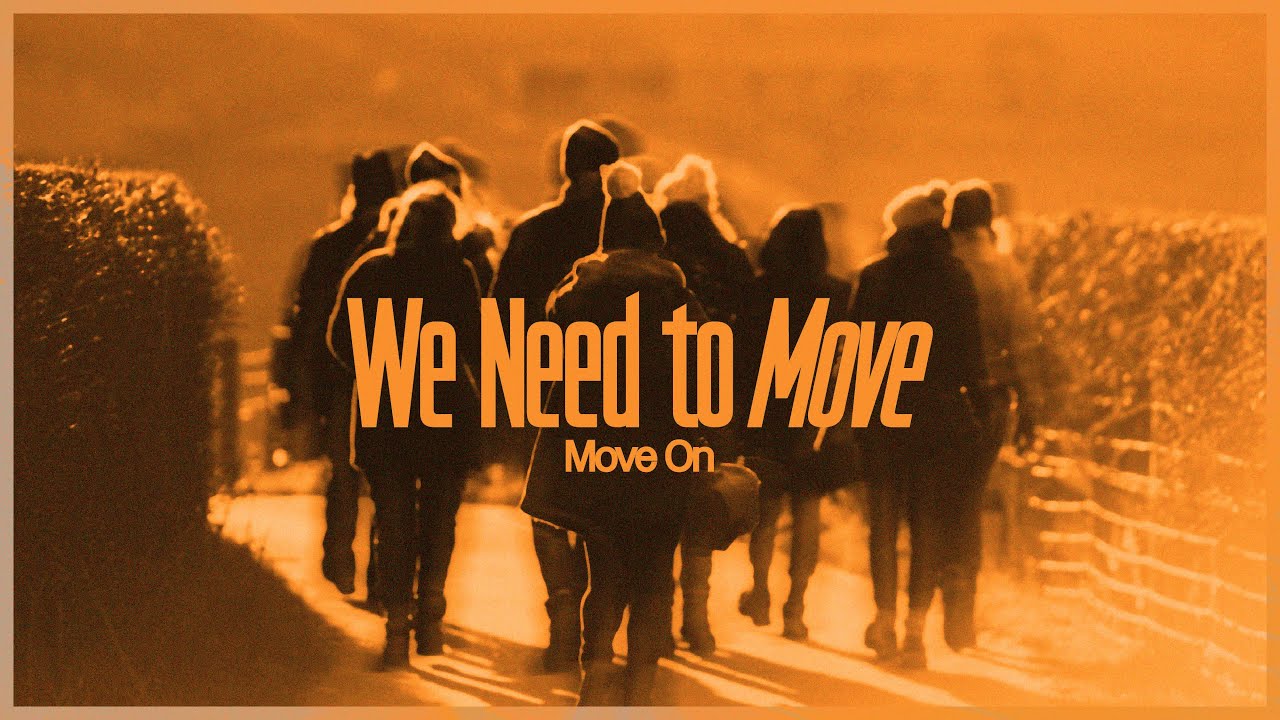 We Need to Move: Move On | 11a - YouTube