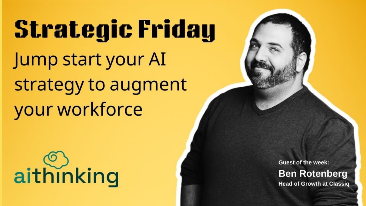 Ben Rotenberg on AI strategy - YouTube
