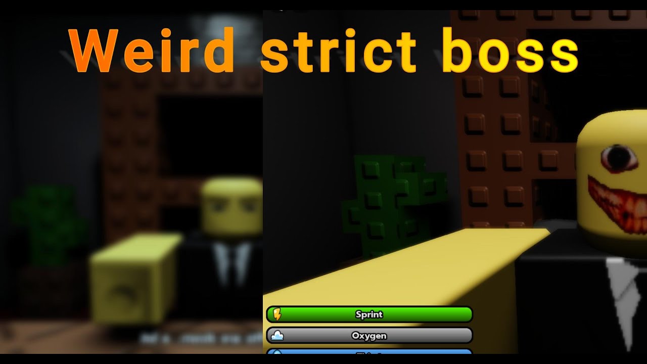 Playin Weird strict Boss -_- - YouTube