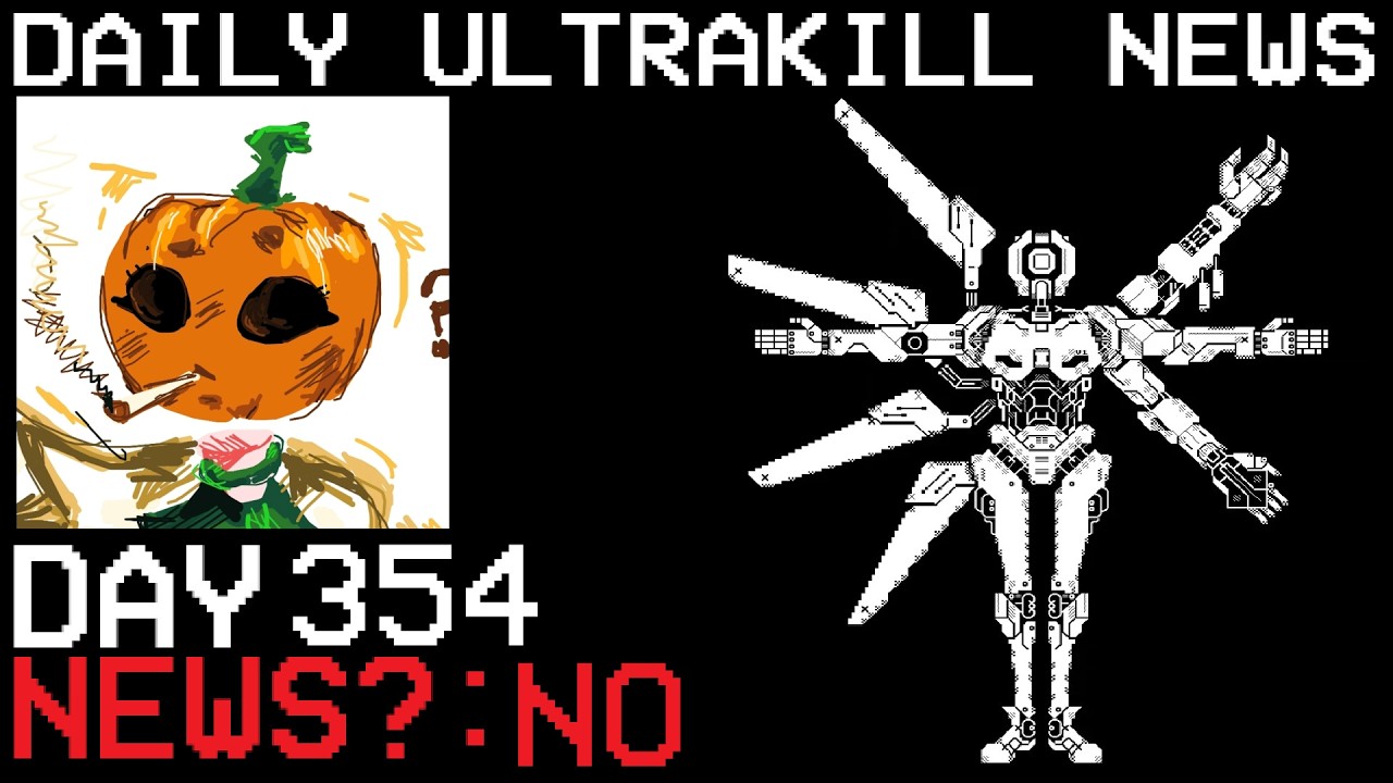 Daily Ultrakill News - Day 354 (Ft. mr. bub) - YouTube
