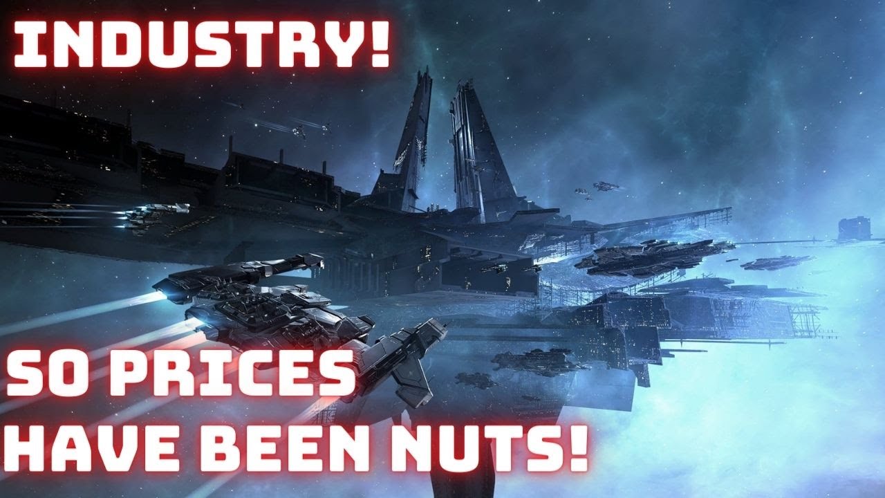 Eve Online - Prices have been nuts - YouTube